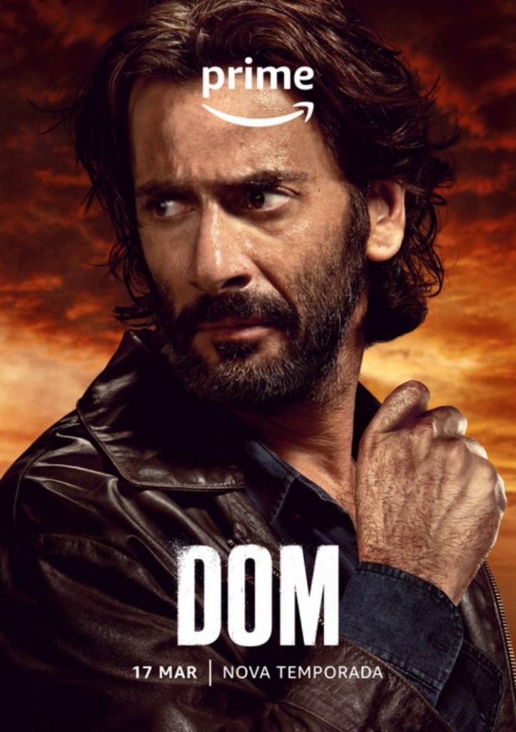 Dom 2ª Temporada - Confira os novos cartazes da série - Audiência da TV