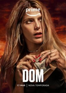 Dom 2ª Temporada - Confira os novos cartazes da série - Audiência da TV